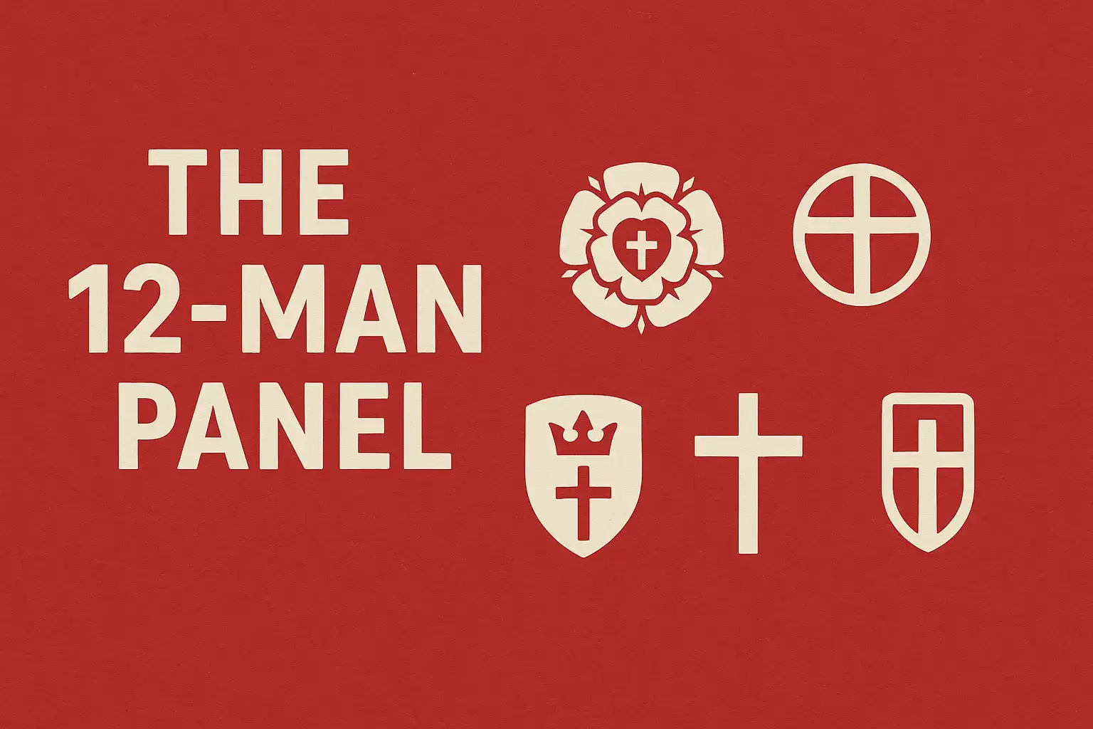 The 12-Man Panel